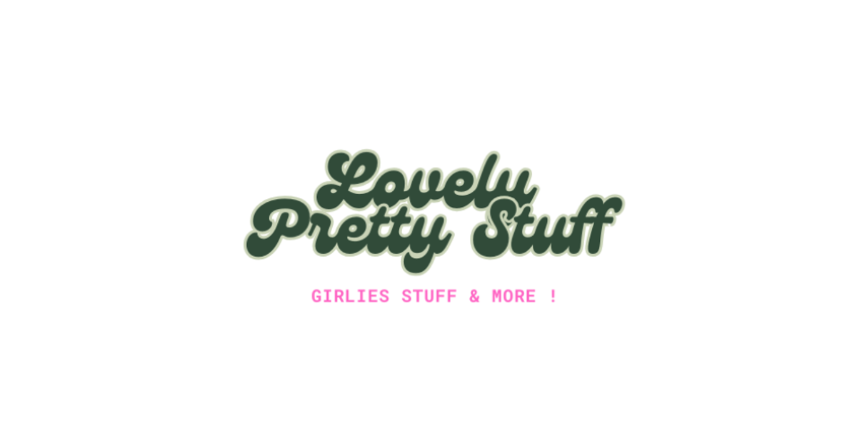 Lovely Pretty Stuff.